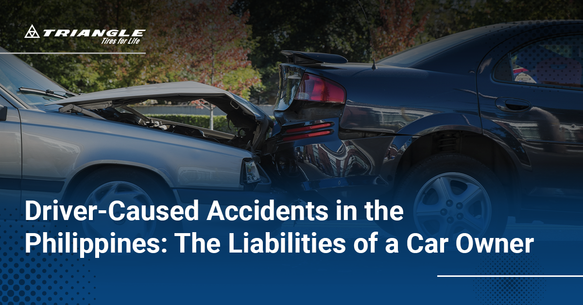 Driver-Caused Accidents and Liabilities - Triangle Tires